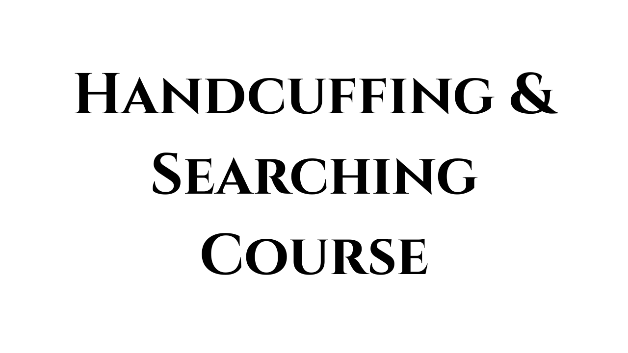Handcuffing & Searching Guide | Free Officer Training