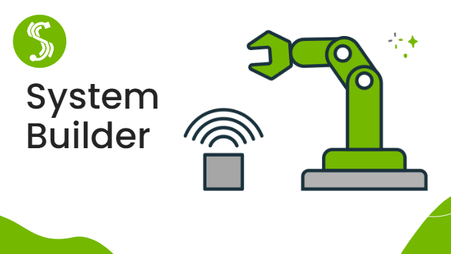 System builder