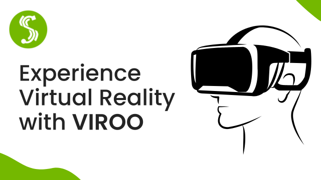 Experience Virtual Reality with VIROO