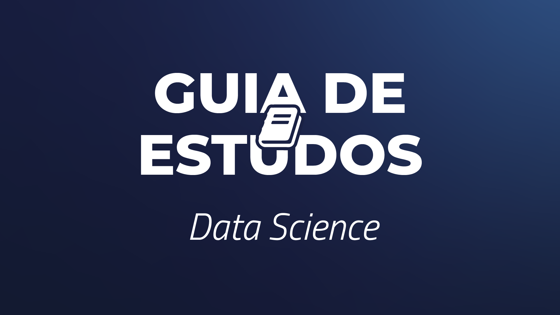 Guia de estudos - Data Science