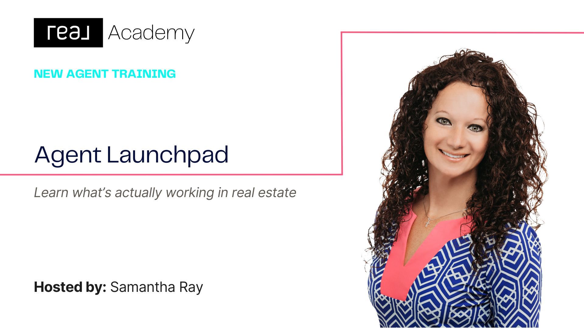 Agent Launchpad with Samantha Ray