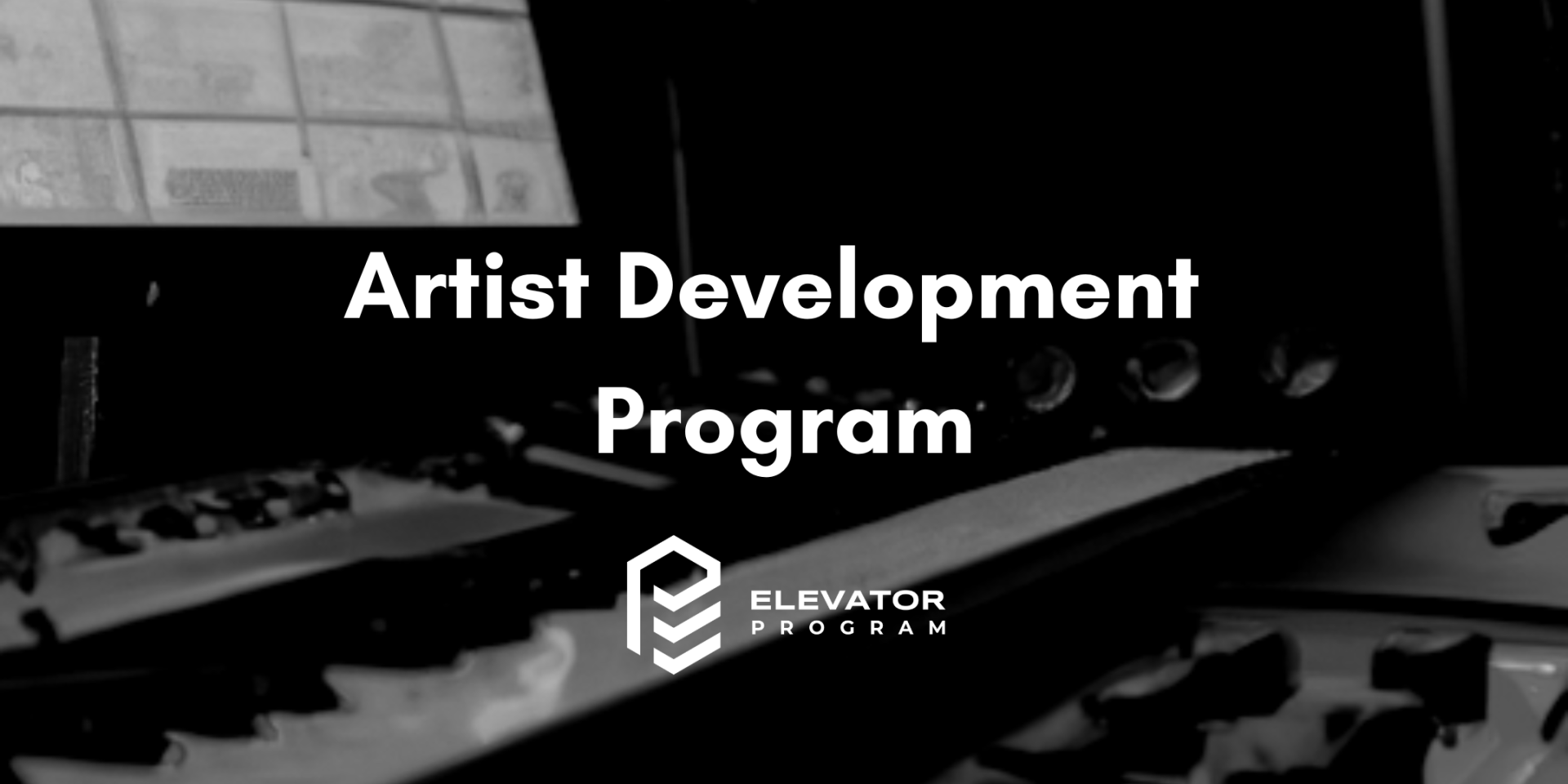 Applications Now Open for the Artist Development Program