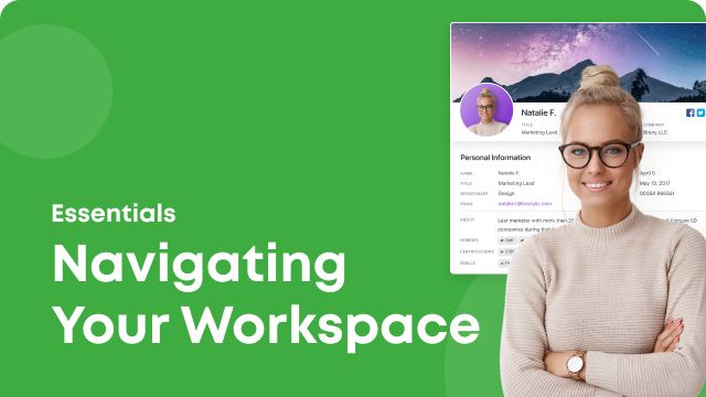 Navigating Your Workspace