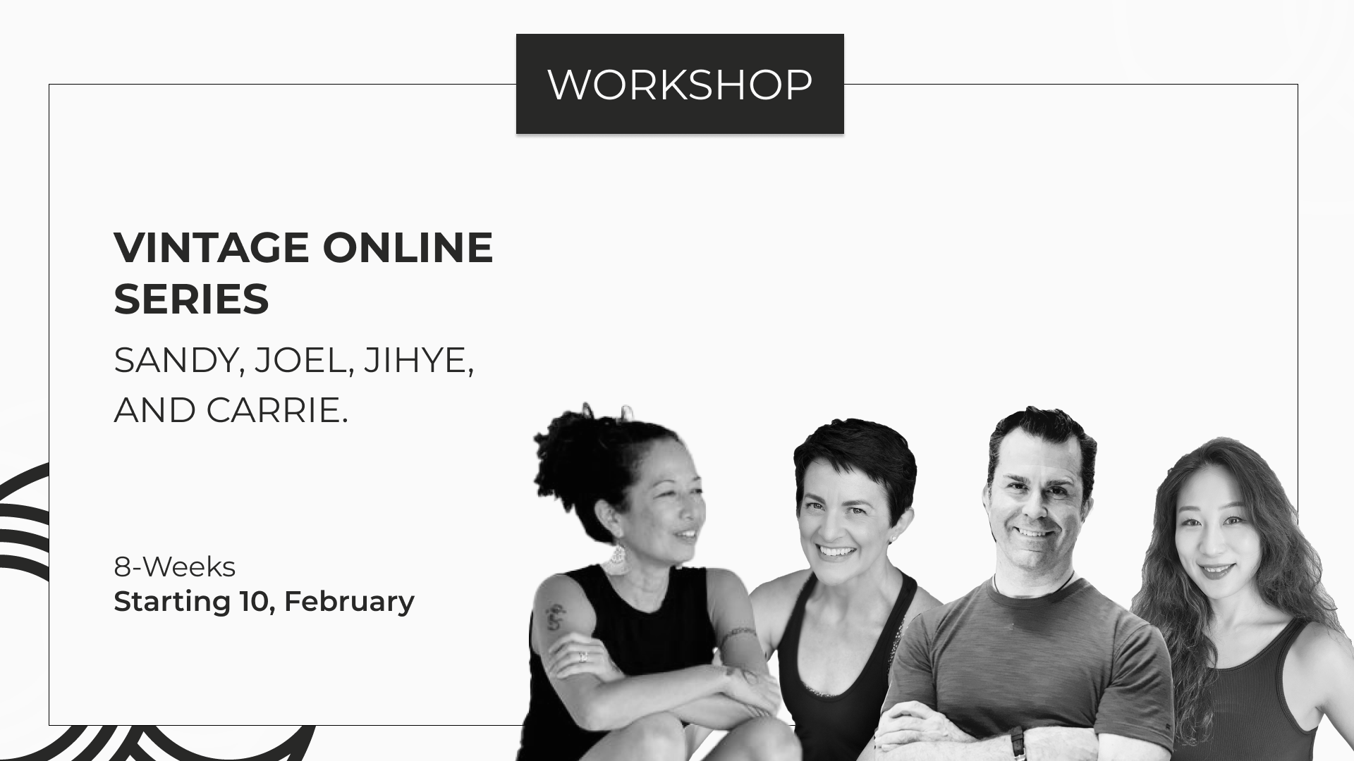 Vintage Online Series with Sandy, Joel Carrie & Jihye