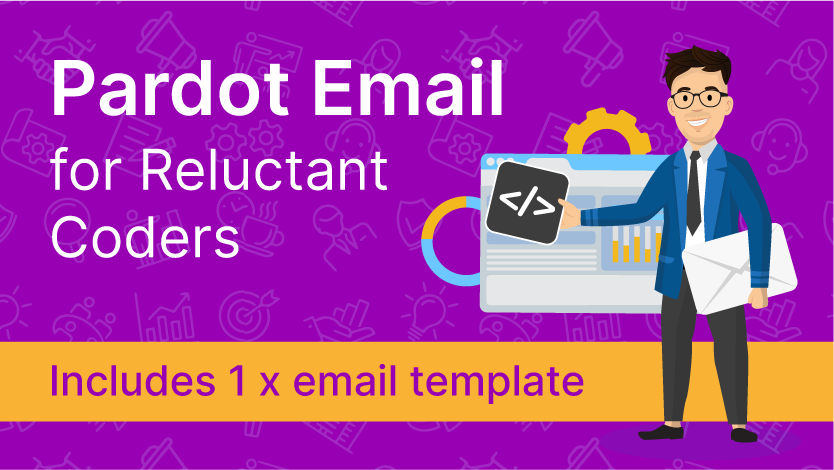 Pardot Email Code for Beginners - MarCloud Academy