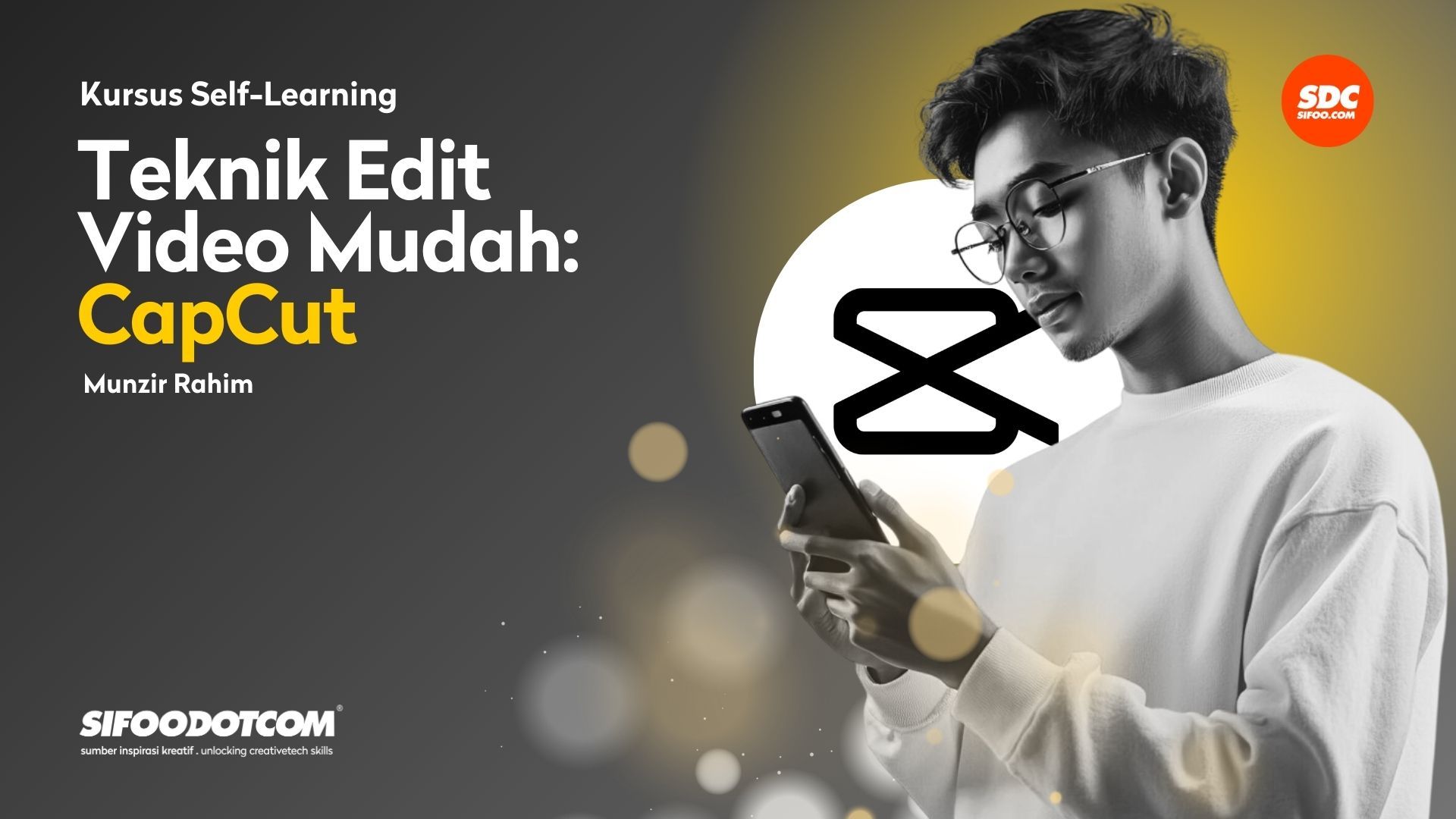 Teknik Edit Video Mudah Smartphone - CapCut