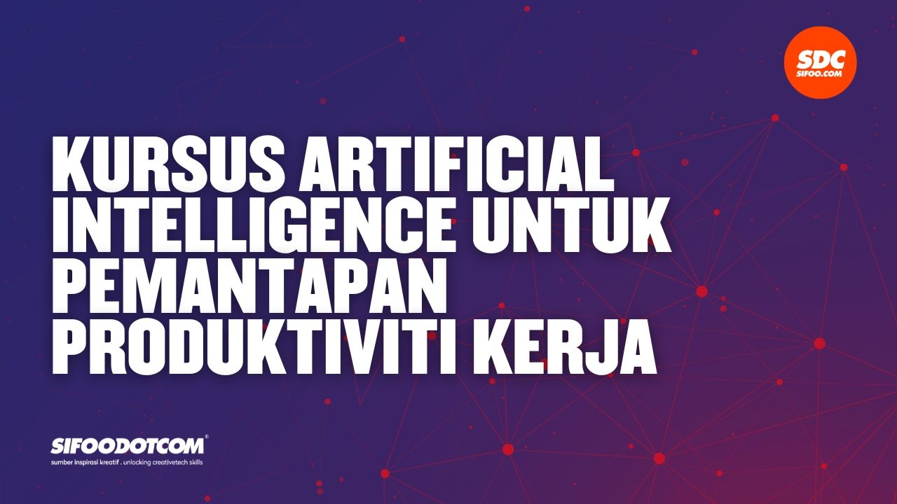 Kursus Artificial Intelligence untuk Pemantapan Produktiviti Kerja di JPS Johor