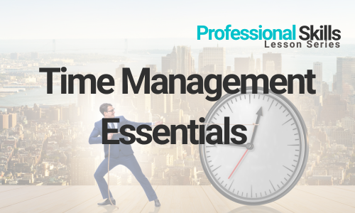 Time Management Essentials