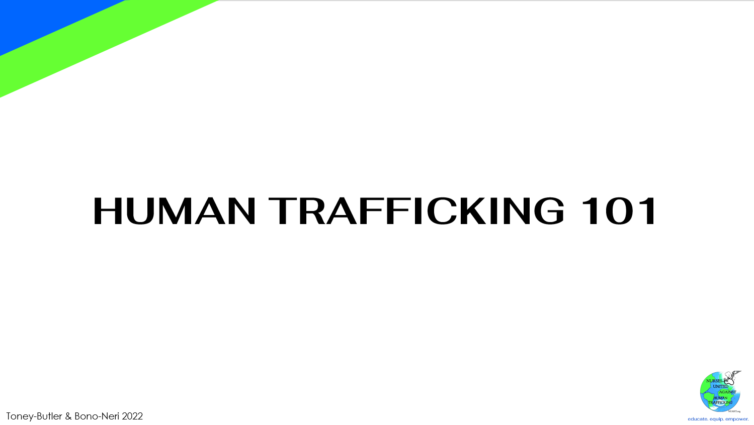 HUMAN TRAFFICKING 101