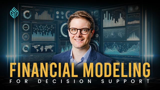 Financial Modeling for Decision Support