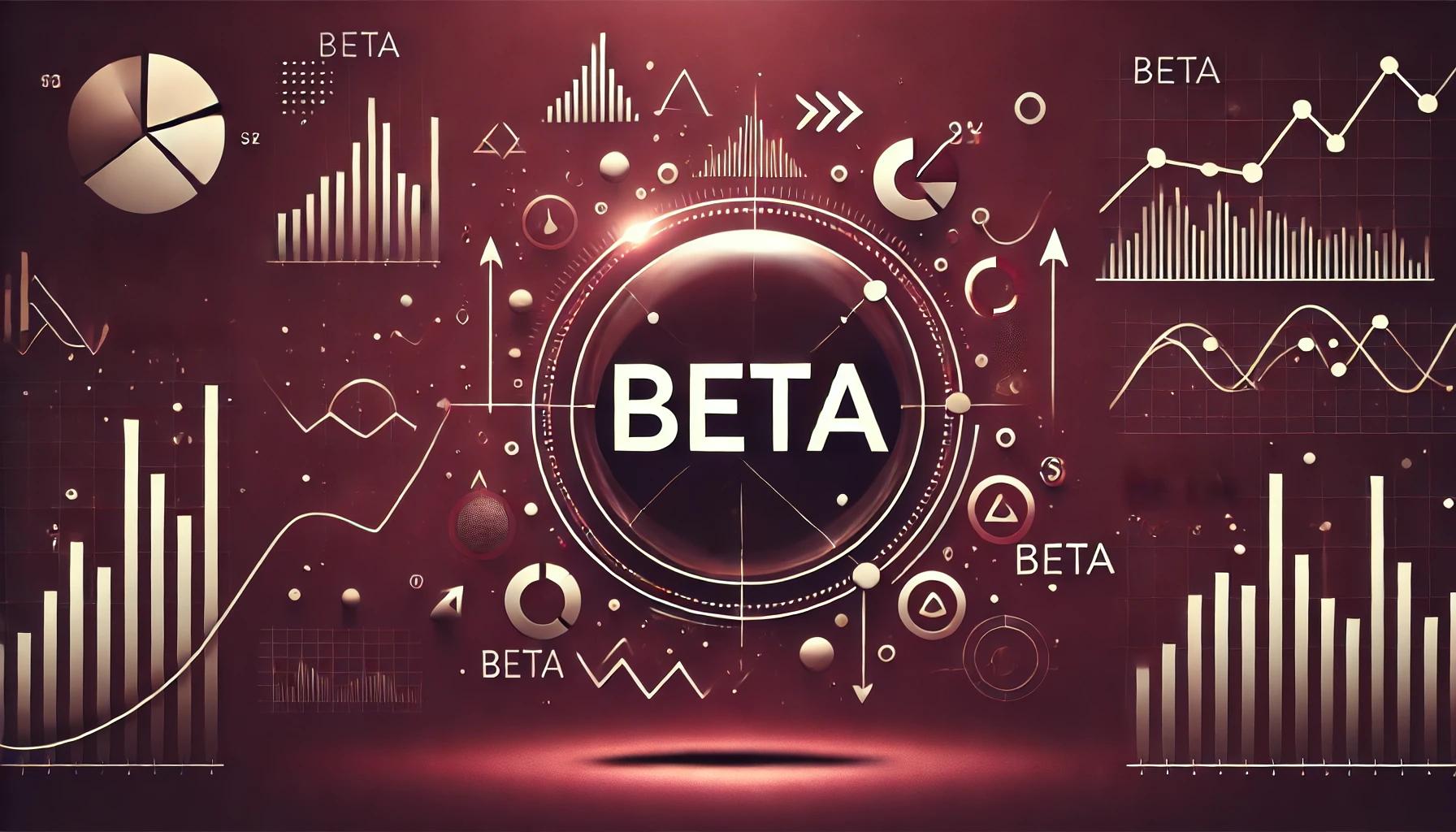 What is Beta?