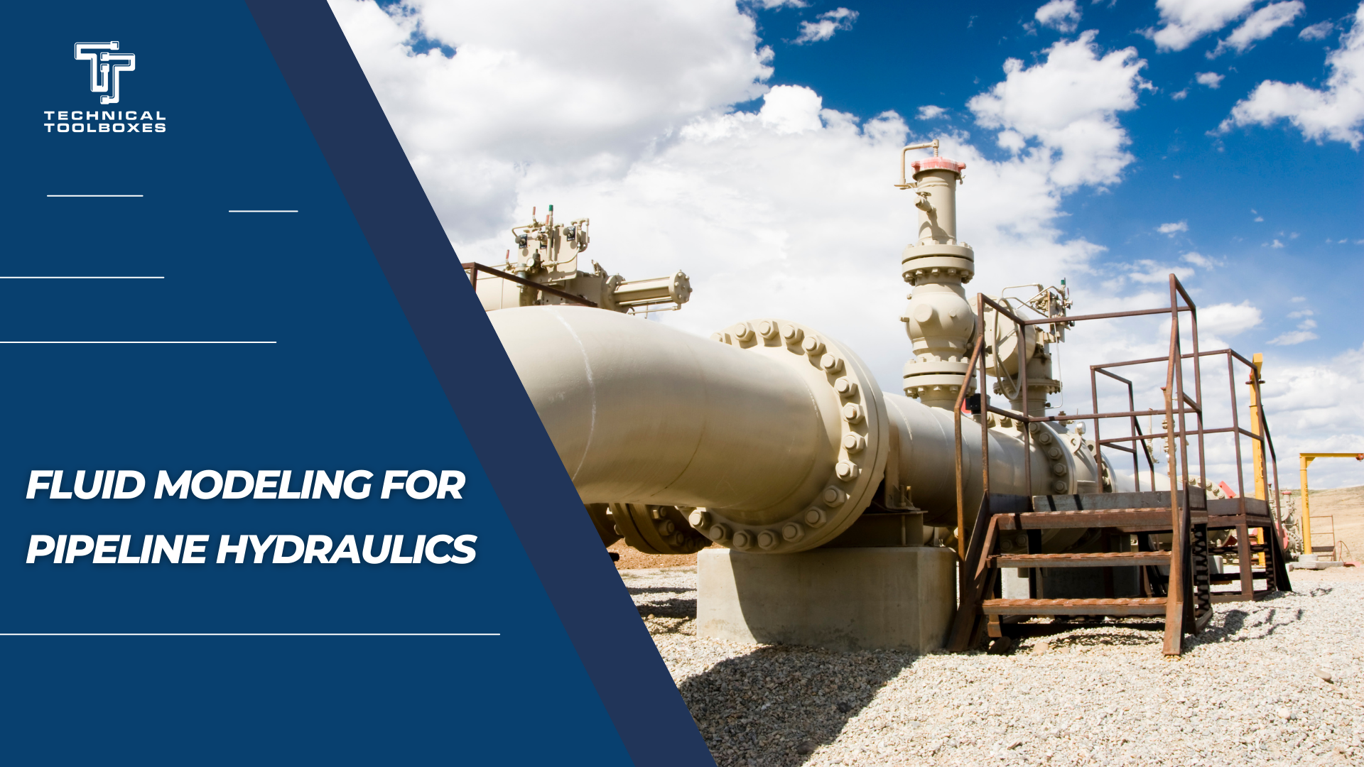 Fluid Modeling for Pipeline Hydraulics