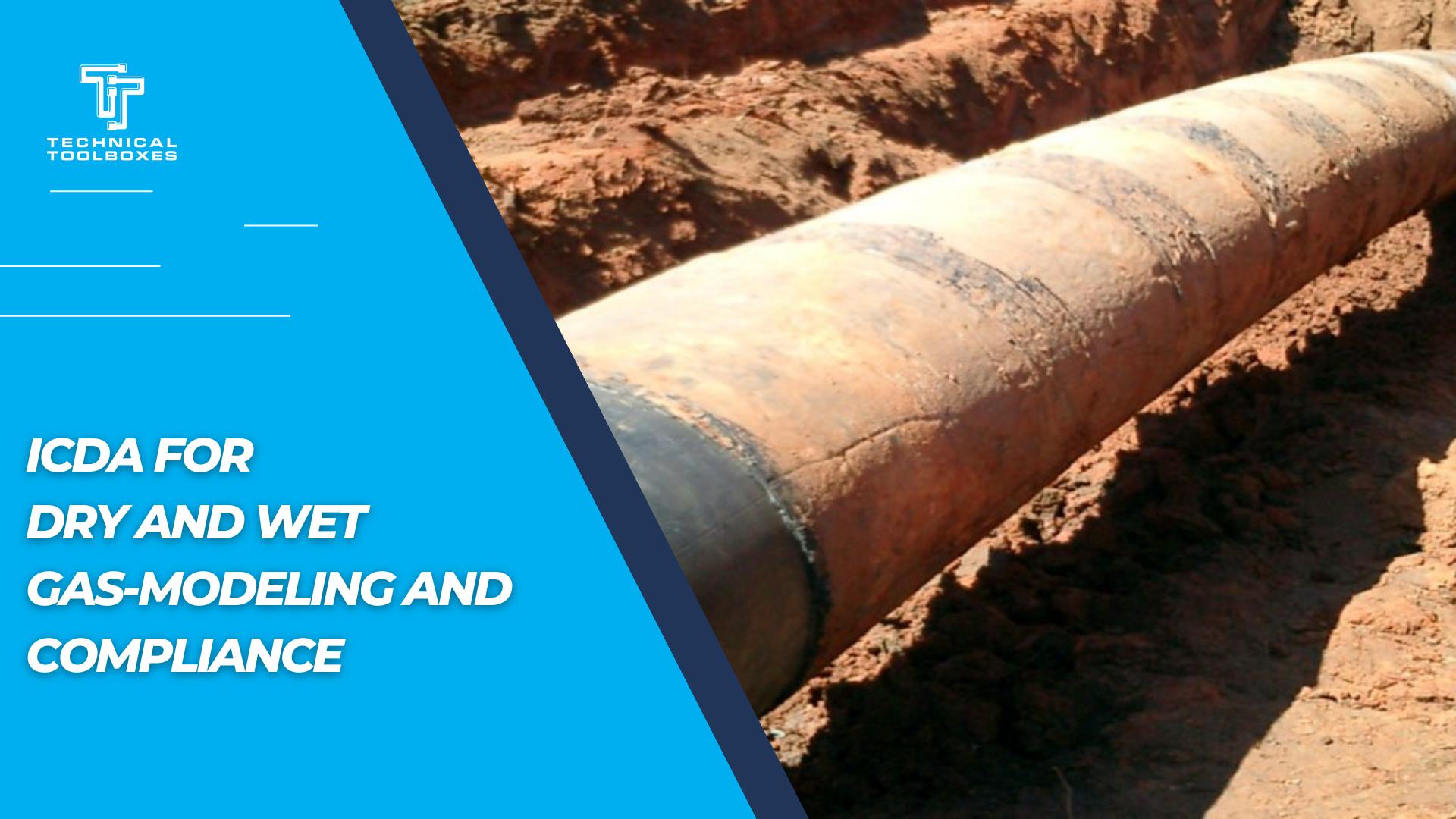 ICDA for Dry and Wet Gas-Modeling and Compliance