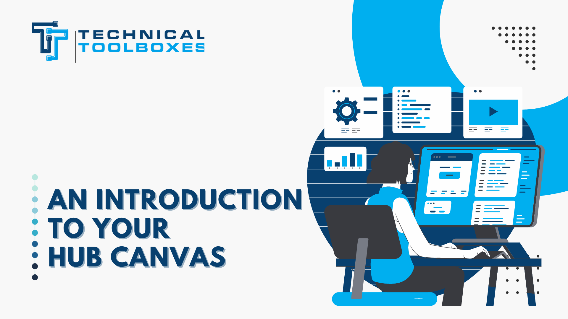 An Introduction To Your HUB Canvas