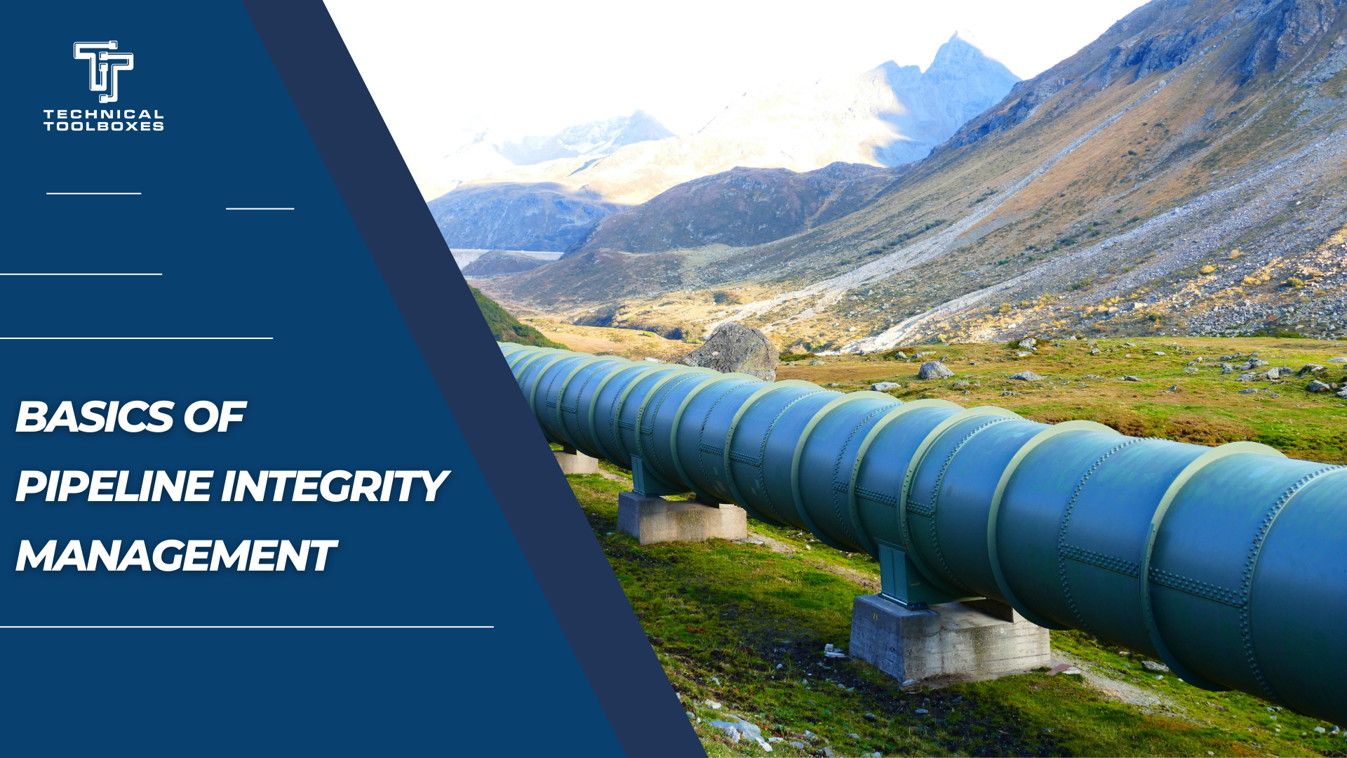 Basics of Pipeline Integrity Management
