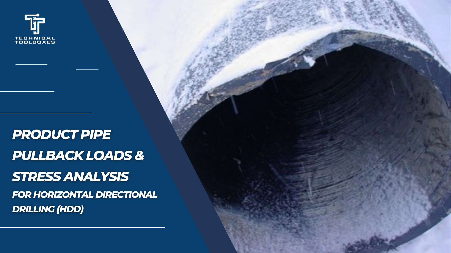 Product Pipe Pullback Loads & Stress Analysis For HDD