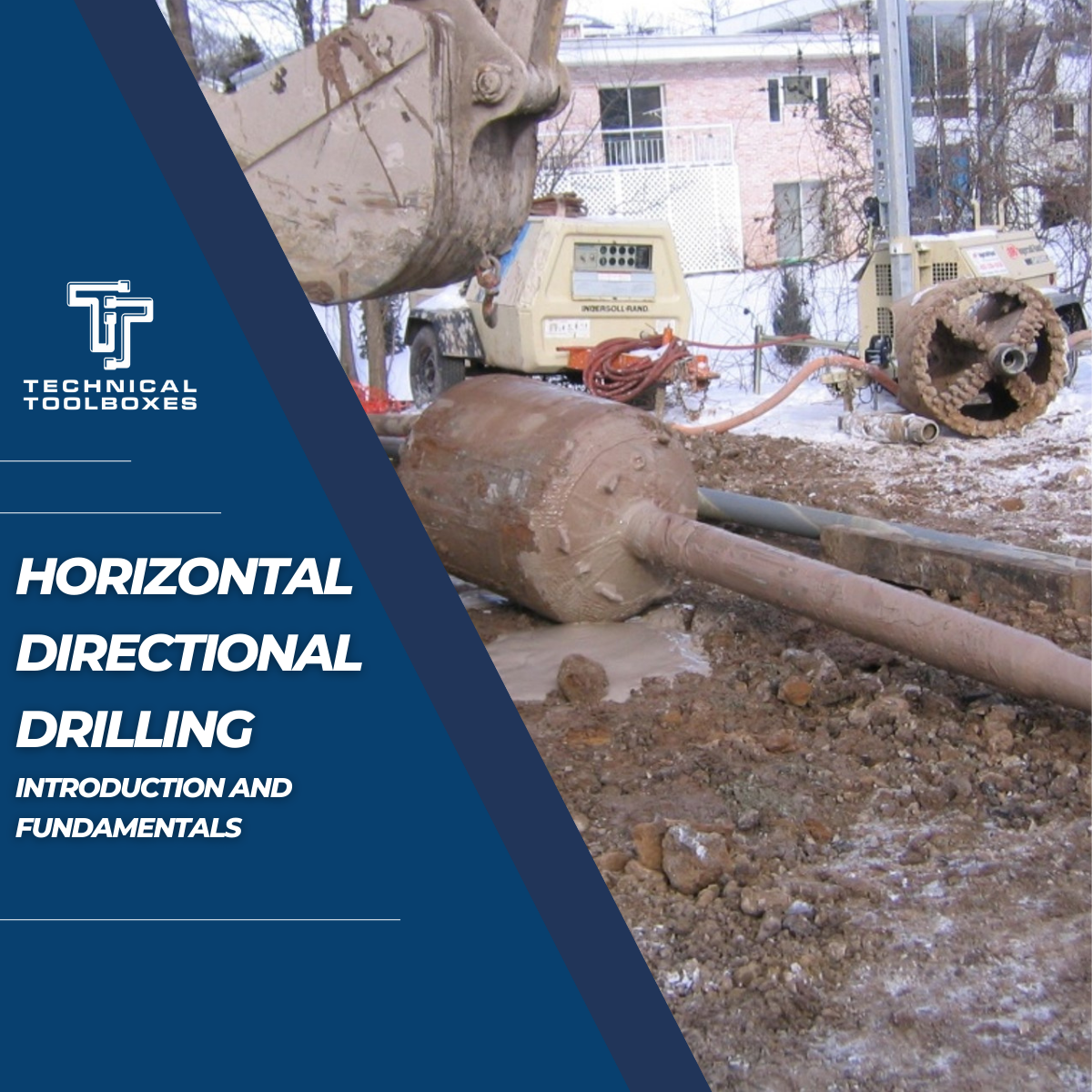 Horizontal Directional Drilling- Introduction and Fundamentals