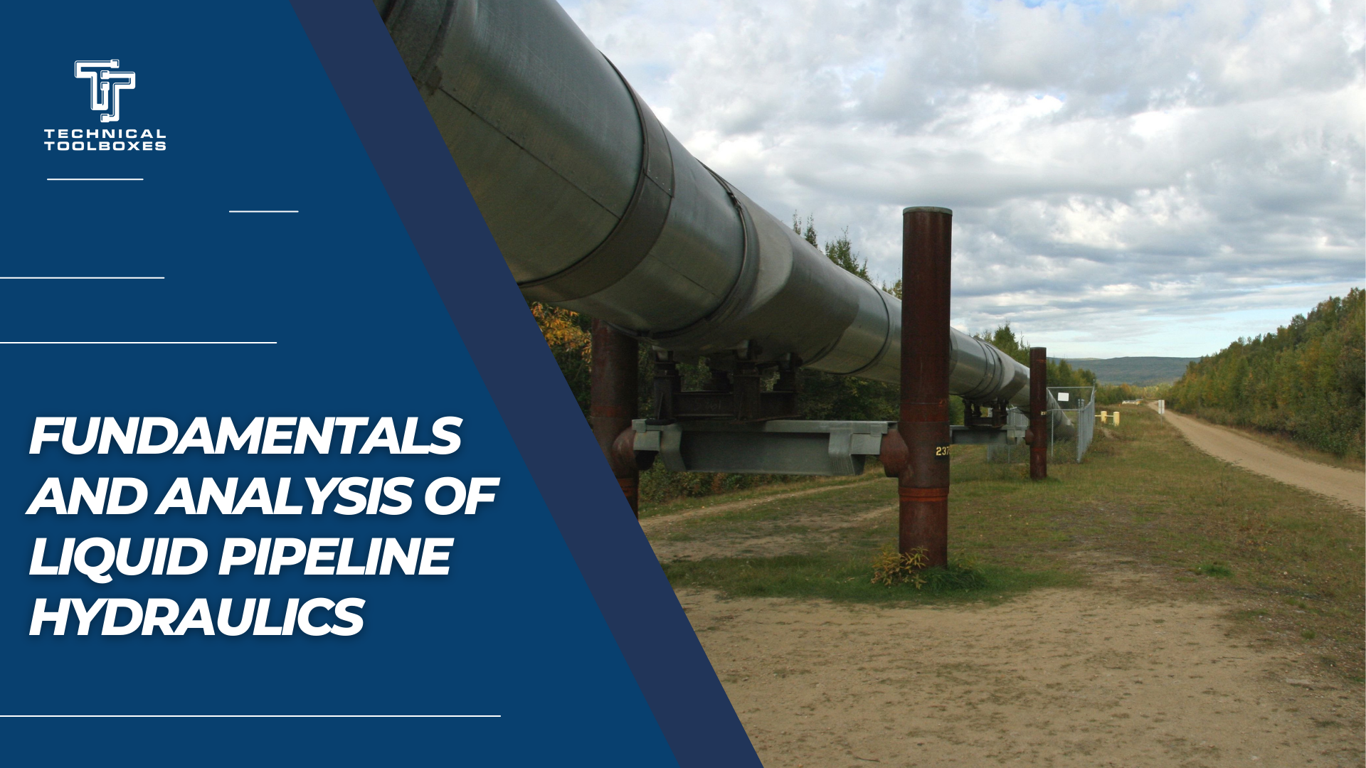 Fundamentals and Analysis of Liquid Pipeline Hydraulics