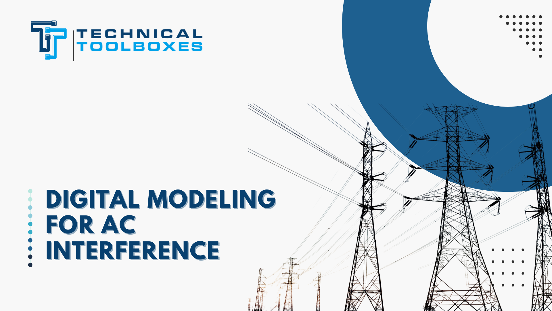 Digital Modeling for AC Interference (App Tutorial)