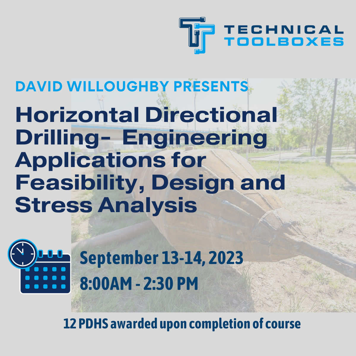 September 13-14, 2023: HDD for Pipelines – Engineering Applications for ...