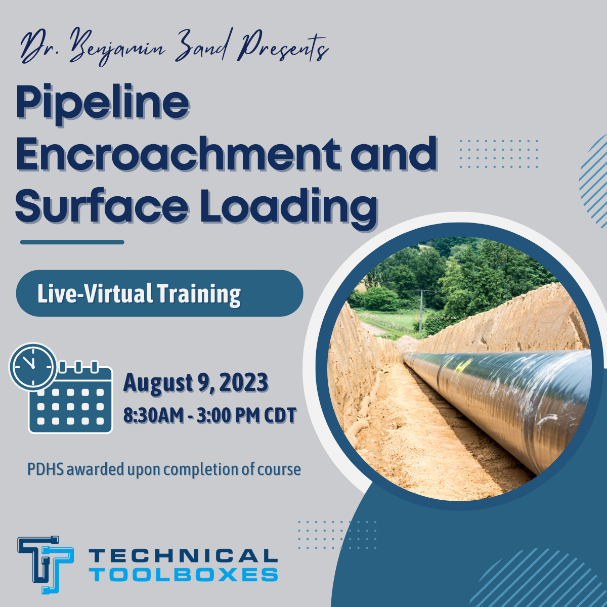 August 9, 2023: Pipeline Encroachment and Surface Loading