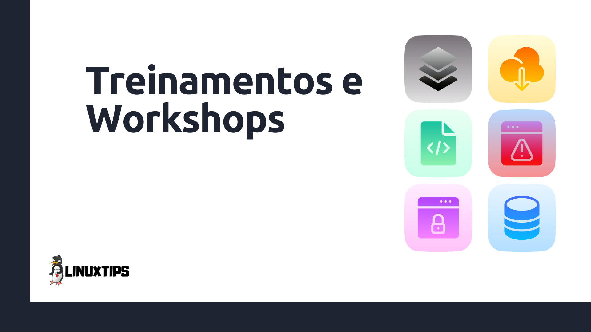 Treinamentos e Workshops da LINUXtips: Aprenda com os Melhores