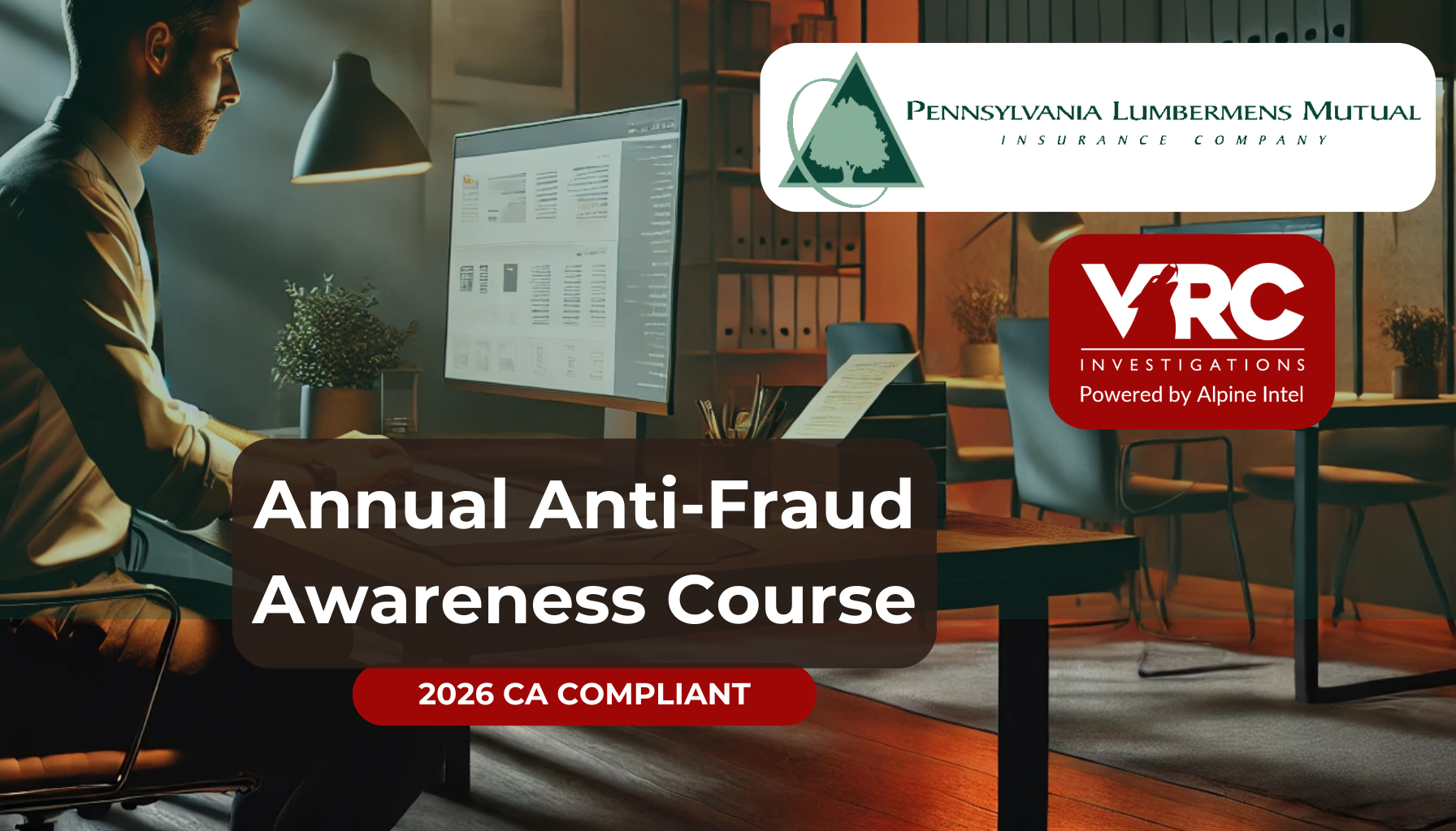 2026 Annual Anti-Fraud Awareness Training - Pennsylvania Lumbermens Mutual