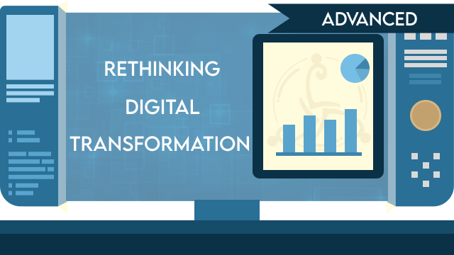 Rethinking Digital Transformation