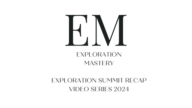 Exploration Summit Recap Videos