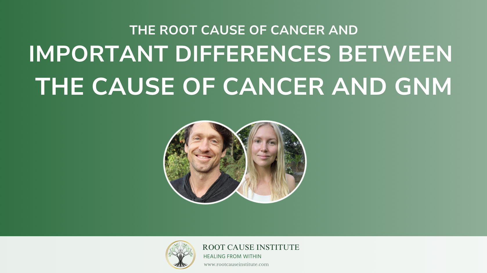 The Root Cause of Cancer & how it differs from GNM