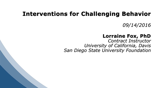 Interventions for Challenging Behavior