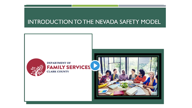 Introduction to the Nevada Safety Model for Foster Parents (0.5 Credit ...