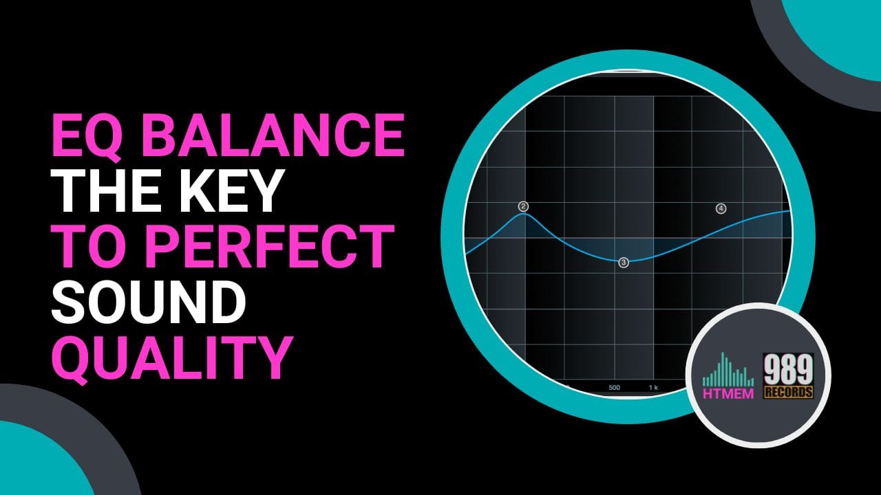 EQ Balance: The Key to Perfect Sound Quality | HTMEM Academy