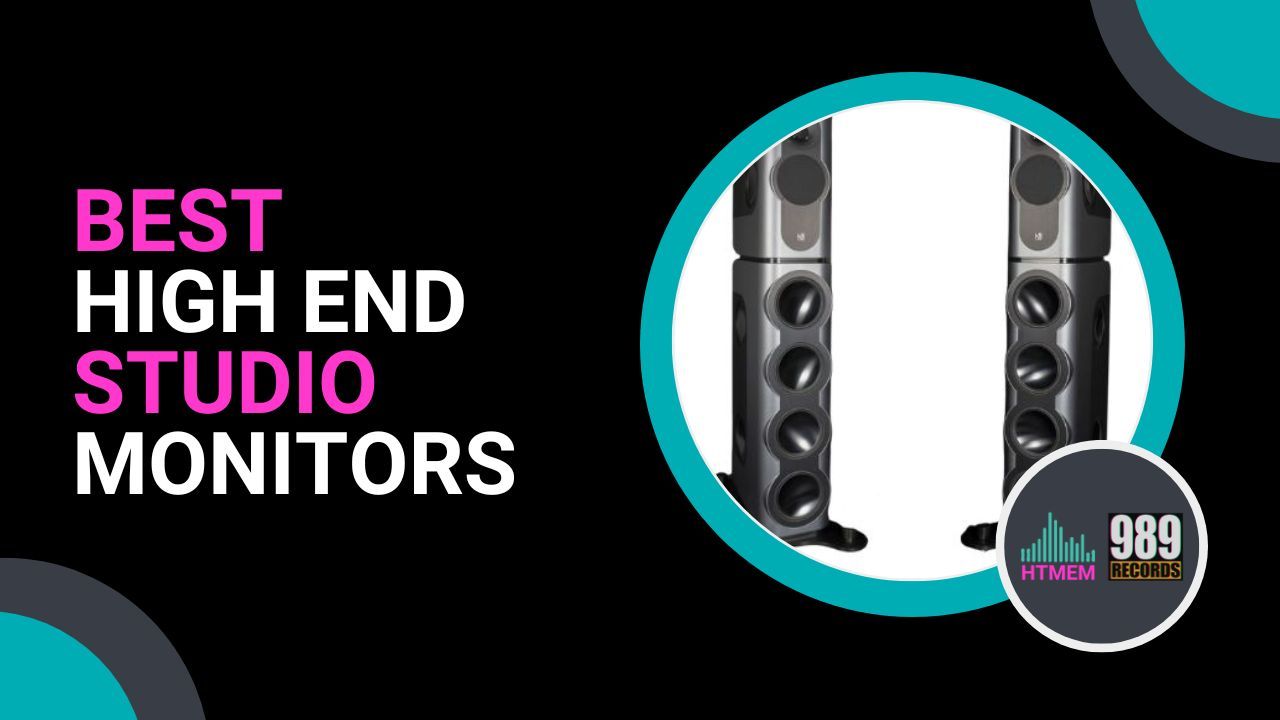 Best High End Studio Monitors for Top Production | HTMEM Academy
