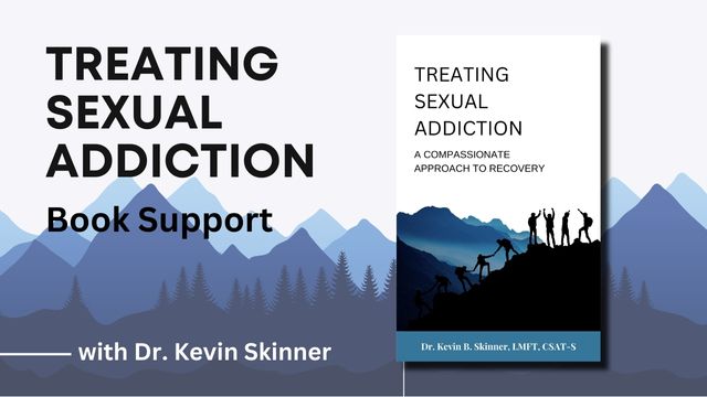 Treating Sexual Addiction (Book Support)