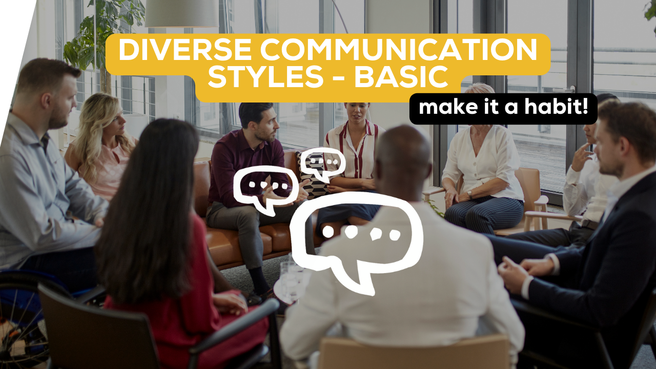Diverse communication styles - basic