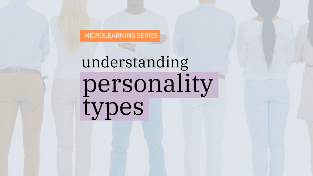 Understanding Personality Types