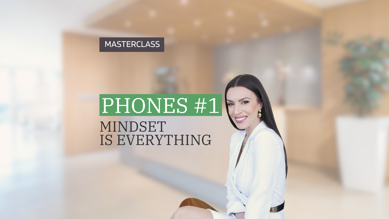 Phones #1 Mindset is Everything | The Art of Soft Skills