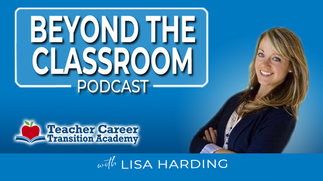 Beyond the Classroom with Lisa Harding - Podcast