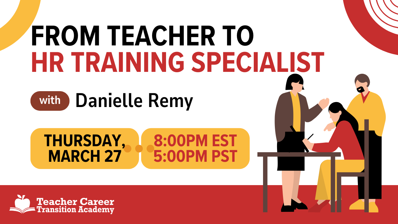From Teacher to HR Training Specialist