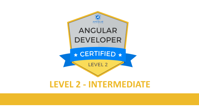 Angular Level 2 Certification Exam