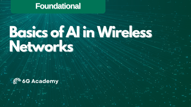 Basics of AI in Wireless Networks