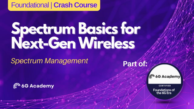 Spectrum Basics for Next-Gen Wireless