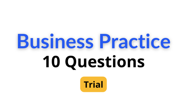 Business Practice Exam Trial