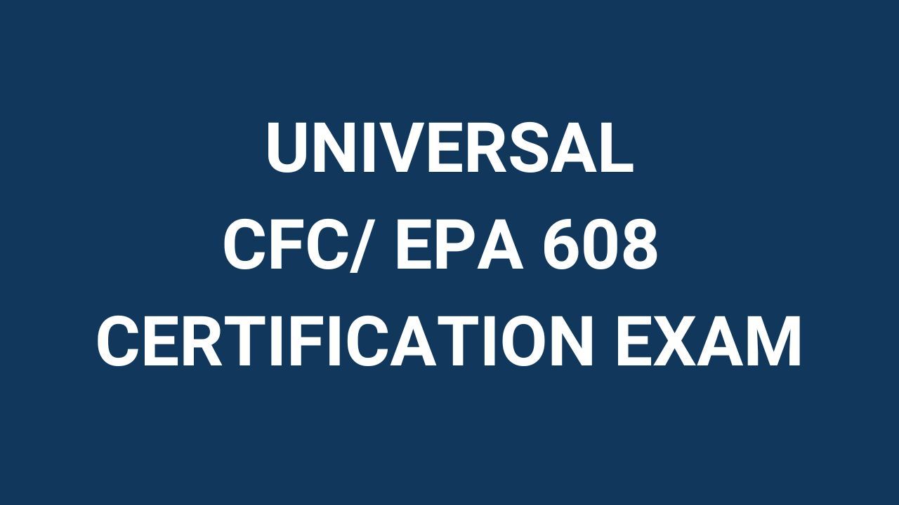 EPA Section 608 Technician Online Certification - Type I, II, III