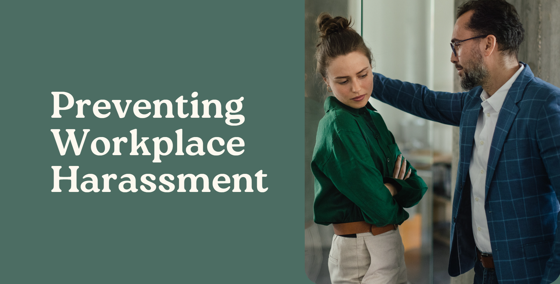 Preventing Workplace Harassment