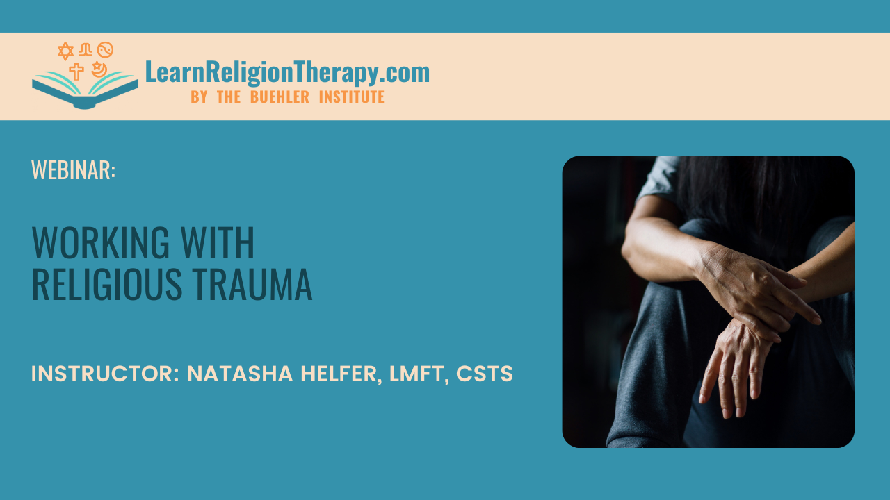 Working with Religious Trauma-3 CEs