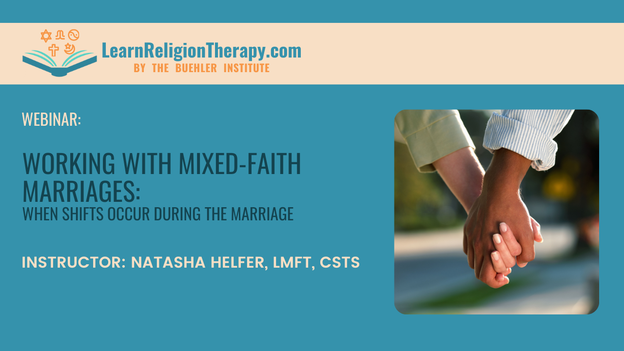Working with Mixed-Faith Marriages-3CEs