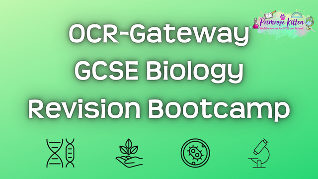 OCR-Gateway GCSE Biology Revision Bootcamp