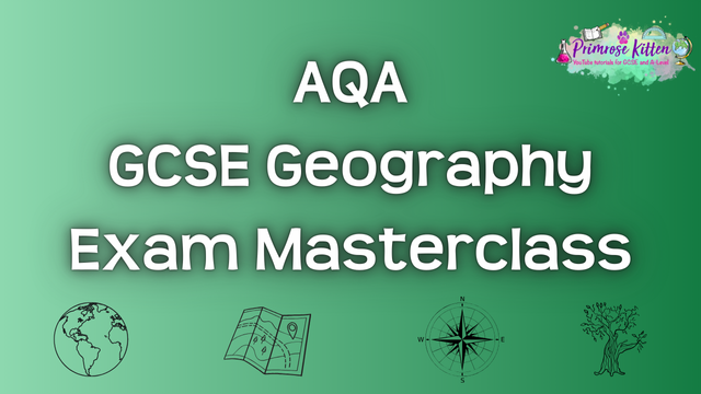 AQA GCSE Geography Exam Masterclass